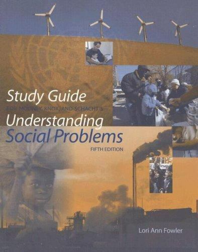 Understanding Social Problems Study Guide by Fowler, Lori Ann ...
