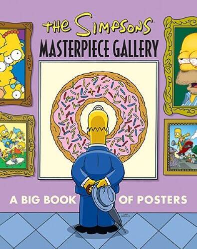 The Simpsons Masterpiece Gallery: A Big Book of Posters (Simpsons (H - GOOD | eBay