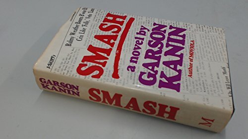 Smash by Garson Kanin Book The Fast Free Shipping | eBay