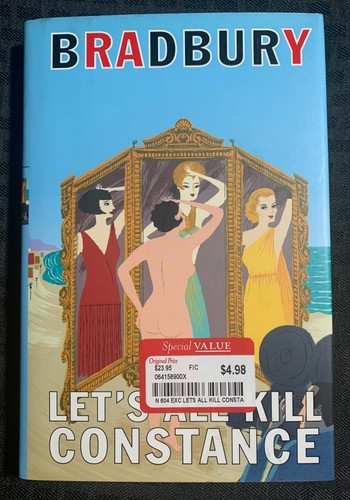2003 LET'S ALL KILL CONSTANCE by Ray Bradbury HC/DJ FVF/FN 1st William Morrow | eBay
