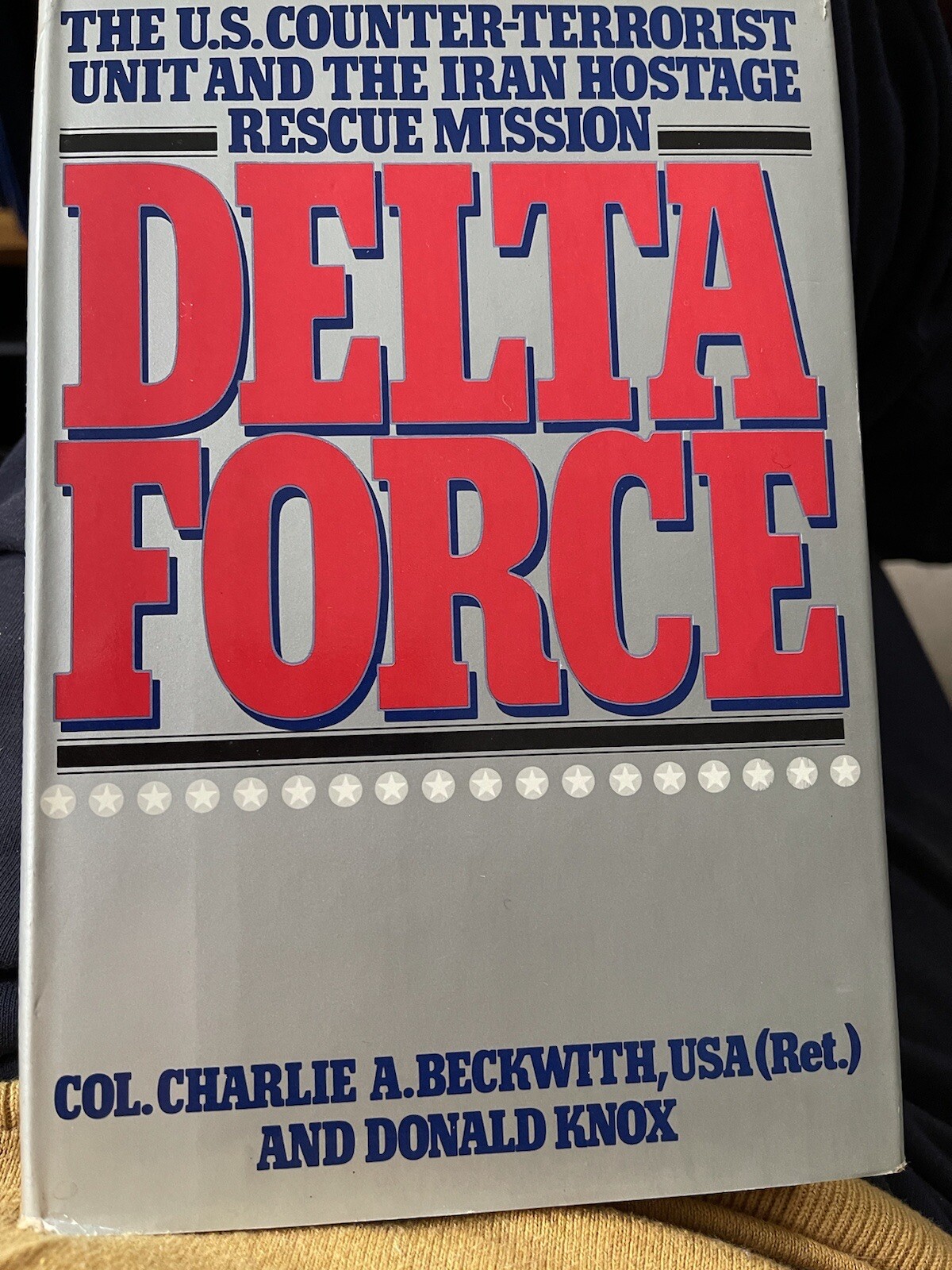 Delta Force Charlie Beckwith Rare Hand Signed Book | eBay UK