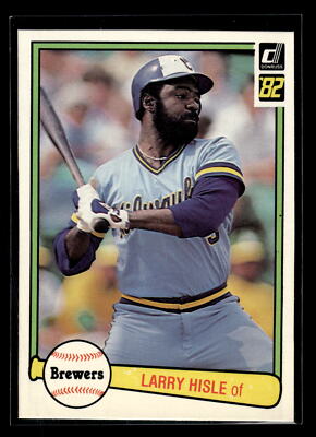 1982 Donruss Baseball #358 Larry Hisle "Set Break" Mint Milwaukee ...