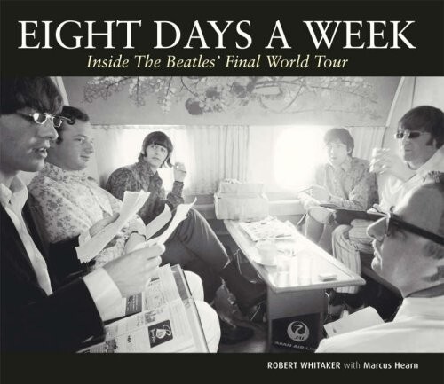 Eight Days a Week Inside the Beatles' Final World Tour (Hardcover) | eBay