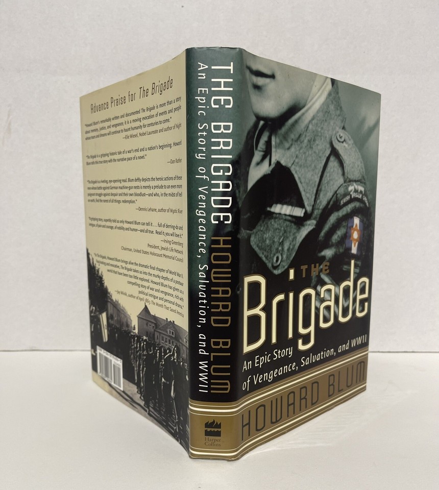 The Brigade : An Epic Story of Vengeance, Salvation, and World War II ...
