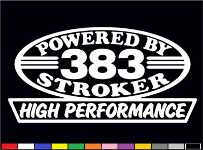 2 HIGH PERFORMANCE 383 STROKER DECALS HP 350 400 V8 5.7 ENGINE EMBLEM ...