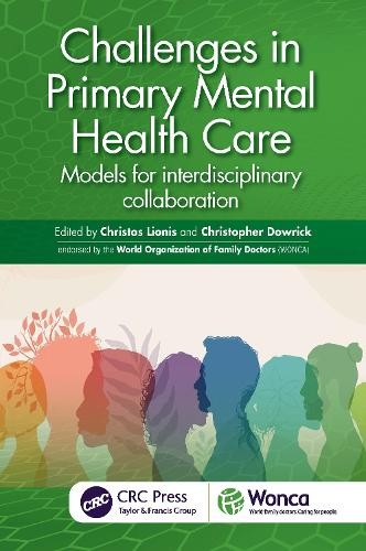 Christopher Dowrick Challenges in Primary Mental Health Care (Paperback ...