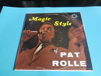 Pat Rolle – Magic Style Of Pat Rolle VG LP Vinyl Album Reggae Calypso ...