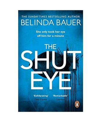 The Shut Eye: The exhilarating crime novel from the Sunday Times ...
