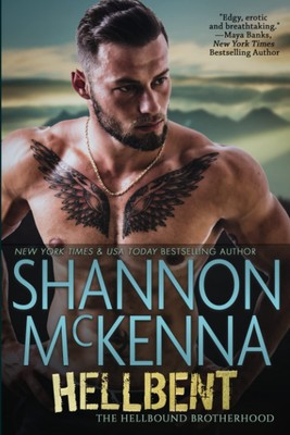 Hellbent (The Hellbound Brotherhood) - Paperback McKenna, Shannon | eBay