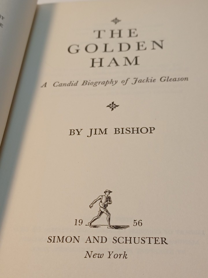 Jackie Gleason Autographed The Golden Ham SC Jim Bishop 1956 1st ...