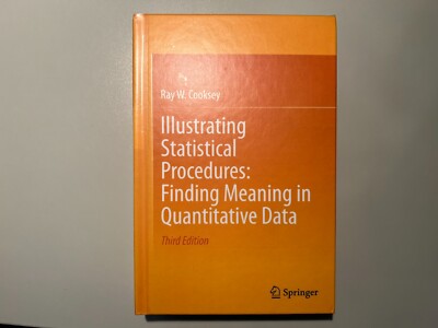 Illustrating Statistical Procedures: Finding Meaning in Quantitative ...
