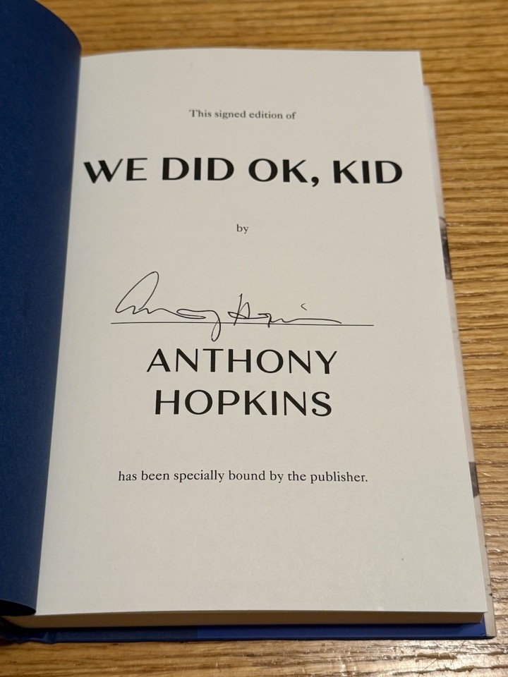 SIGNED Anthony Hopkins We Did OK, Kid Autographed Hardcover Book NEW ...