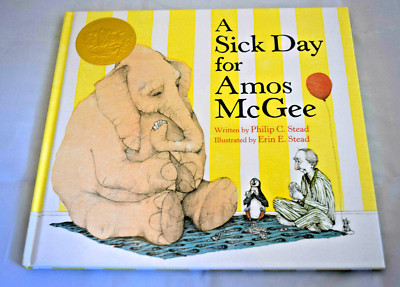 A Sick Day for Amos McGee by Philip C. Stead (2010, Hardcover) | eBay
