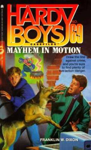 Mayhem in Motion (Hardy Boys Casefiles, No. 69) - Paperback ...