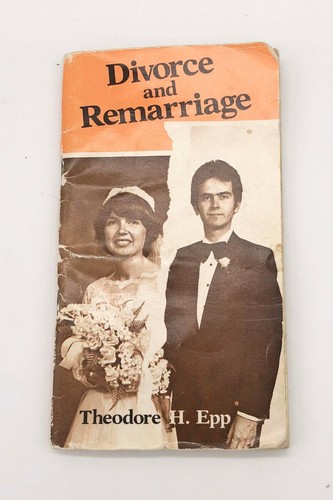 💍 Vintage Divorce & Remarriage by Theodore H Epp Religious Pamphlet ...