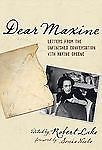 Dear Maxine : Letters from the Unfinished Conversation with Maxine ...