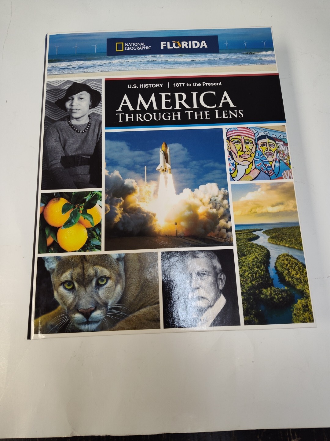 National Geo US History 1877 To The Present America Throught The Lens ...