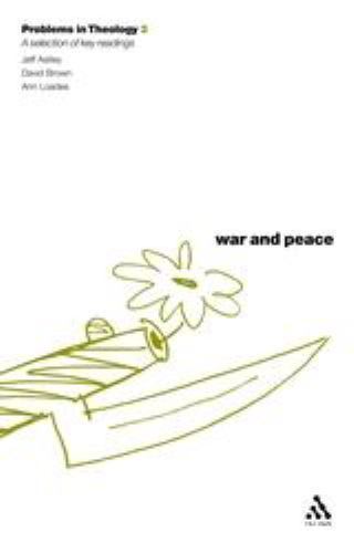Problems in Theology Ser.: War and Peace (Problems in Theology) by ...