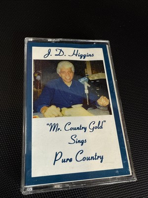 JD Higgins Mr. Country Gold Sings Pure Country Cassette Star Recordings ...