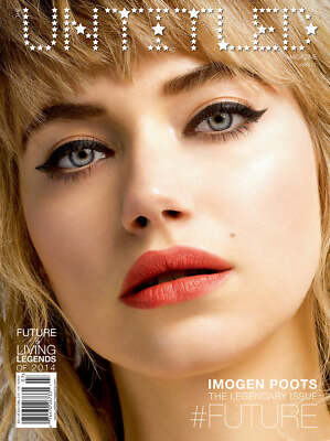 THE UNTITLED MAGAZINE - LEGENDARY ISSUE 7 PRINT EDITION - IMOGEN POOTS ...