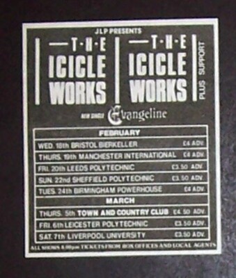 Icicle Works If You Want to Defeat Your Enemy Sing His Song Tour 1987 ...