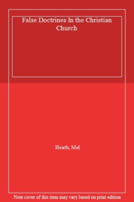 False Doctrines In the Christian Church 9781604776430 | eBay
