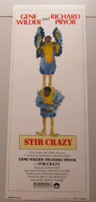 STIR CRAZY ORIGINAL ROLLED 14X36 INSERT MOVIE POSTER 1980 GENE WILDER R ...