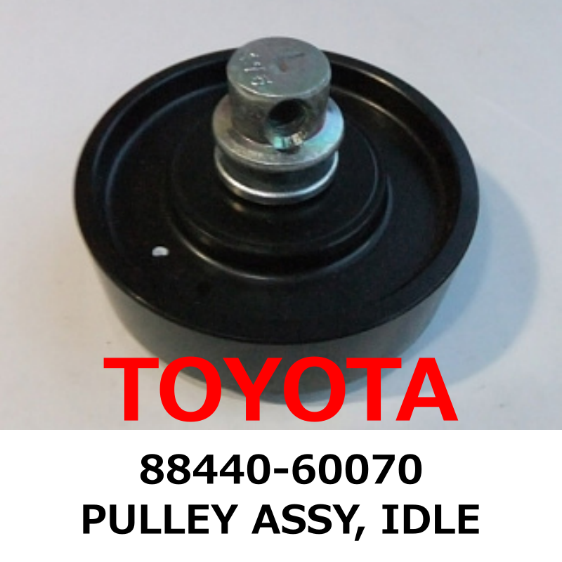 88440-60070 Toyota Pulley ASSY Idle 8844060070 Genuine OEM Part for ...