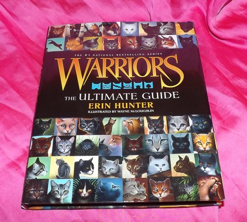 🌈 Warriors Cats The Ultimate Guide 1st Edition HC DJ Erin Hunter 2013 ...