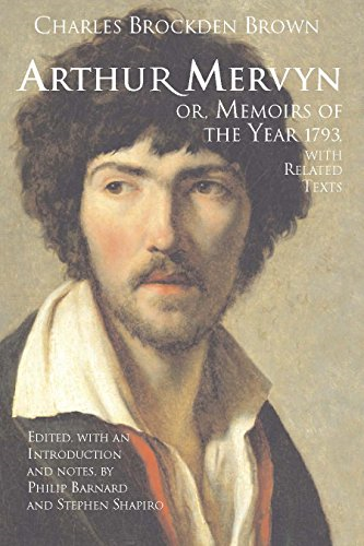 Arthur Mervyn; Or, Memoirs of the Year 1793: With Relat - Paperback NEW ...