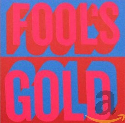 Fools Gold Fool's Gold (CD) (UK IMPORT) 3596972144226| eBay