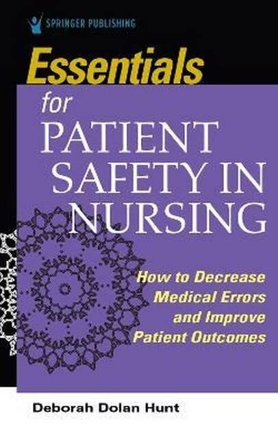 Deborah Dolan Hu Essentials for Patient Safety in Nursi (Paperback) (UK ...