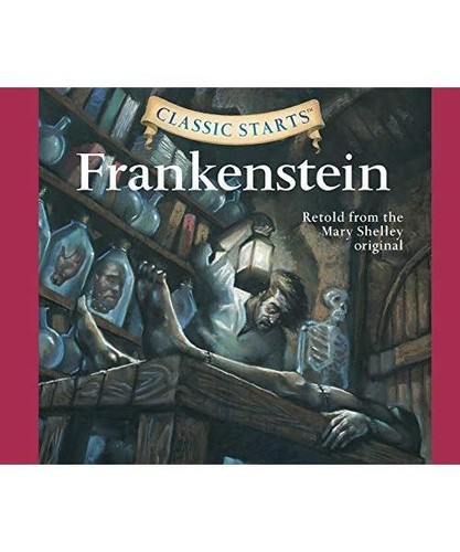 Frankenstein: Library Edition [Classic Starts], Shelley, Mary ...