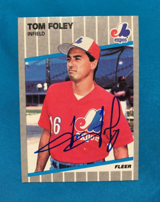 1989 FLEER TOM FOLEY MONTREAL EXPOS AUTOGRAPHED AUTO SIGNED CARD #375 W ...