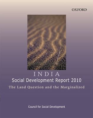 India: Social Development Report 2010 : The Land Question and the ...