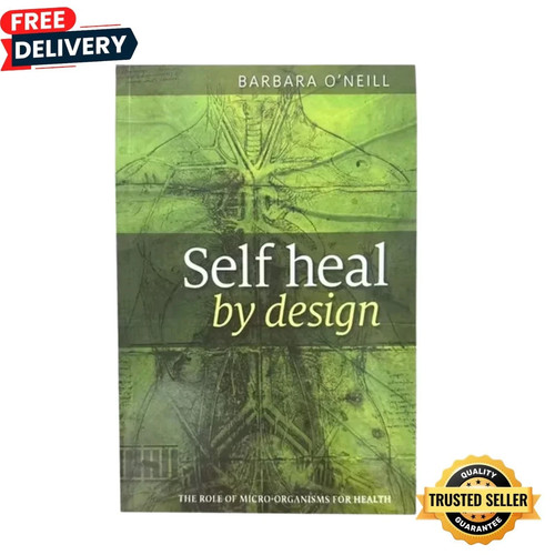 Barbara O'Neill Self Heal By Design Papeback Book - Free Shipping USA ...