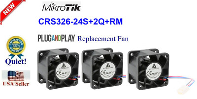 Lot 3x Quiet version replacement Fans for Mikrotik CRS326-24S+2Q+RM | eBay