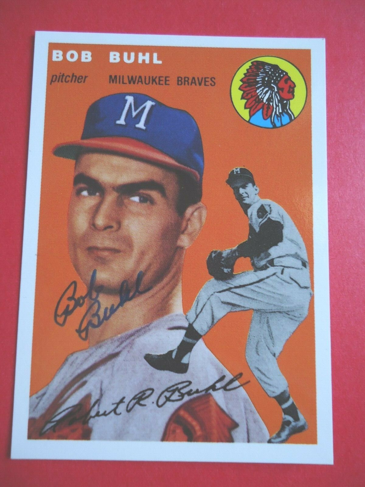 Bob Buhl - 1954 Topps Archives Reprint Autographed Baseball card # 210 ...