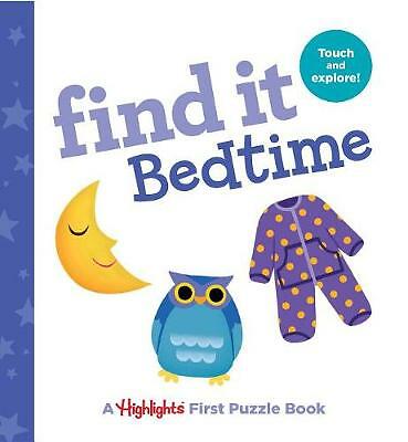 Find it Bedtime: Baby's First Puzzle Book by Highlights (Loose Leaf ...
