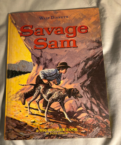 Walt Disney's Savage Sam - Golden Press Big Golden Book first 1963 VG+ ...
