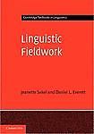 Cambridge Textbooks in Linguistics Ser.: Linguistic Fieldwork : A ...