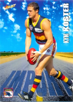 1996 AFL Select Series 2 Common Card 352/400 Kym Koster - Adelaide | eBay