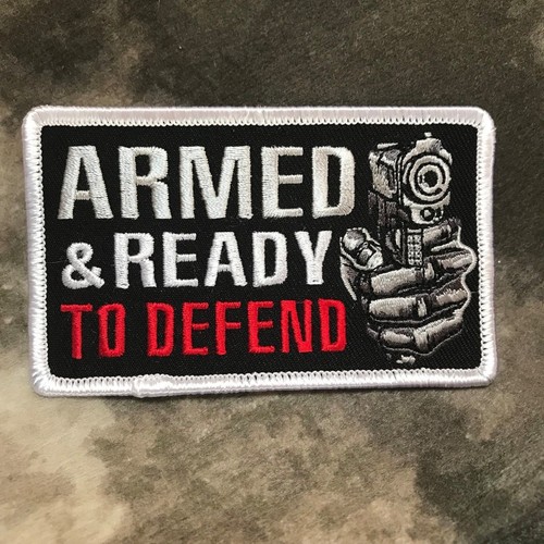 Armed and Ready to Defend Patch | eBay