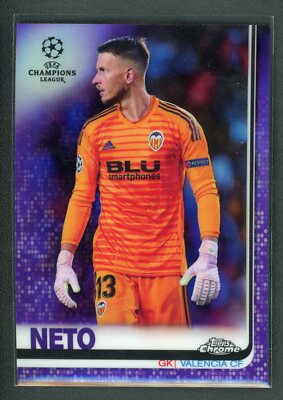 2019 NETO 090/250 TOPPS CHROME UEFA CHAMPIONS LEAGUE | eBay