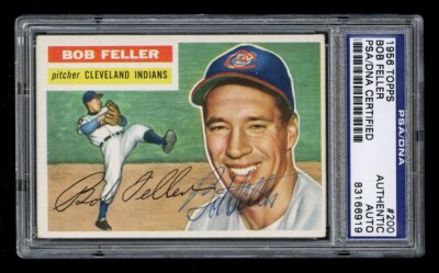 1956 TOPPS #200 BOB FELLER PSA AUTOGRAPHED SIGNED VINTAGE PEN AUTO HQ ...