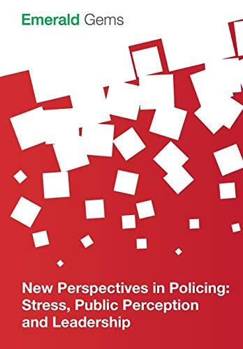 Emerald Group Publishing Limited New Perspectives in Policing (Poche ...