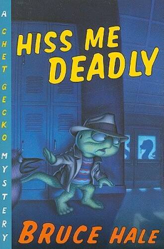 Hiss Me Deadly: A Chet Gecko Mystery - Paperback By Hale, Bruce - GOOD ...