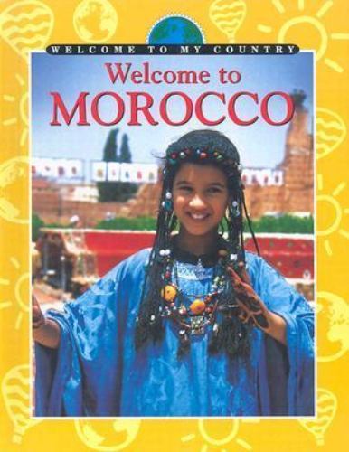 Welcome to Morocco by Deborah Fordyce (2004, Library Binding) for sale ...
