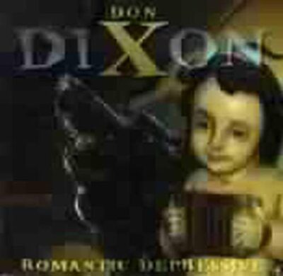 Don Dixon - Romantic Depressive - Don Dixon CD 62VG The Cheap Fast Free Post 15891550121 | eBay.de
