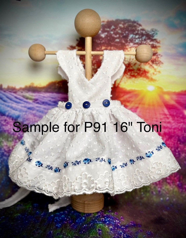 Doll Pinafore 14”-18” Toni Sweet Sue Mary Hoyer Maggie Nancy MORE! Made ...